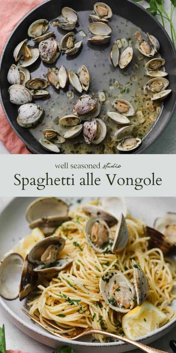 Spaghetti alle Vongole (Pasta with Clam Sauce) (VIDEO) - Well Seasoned ...