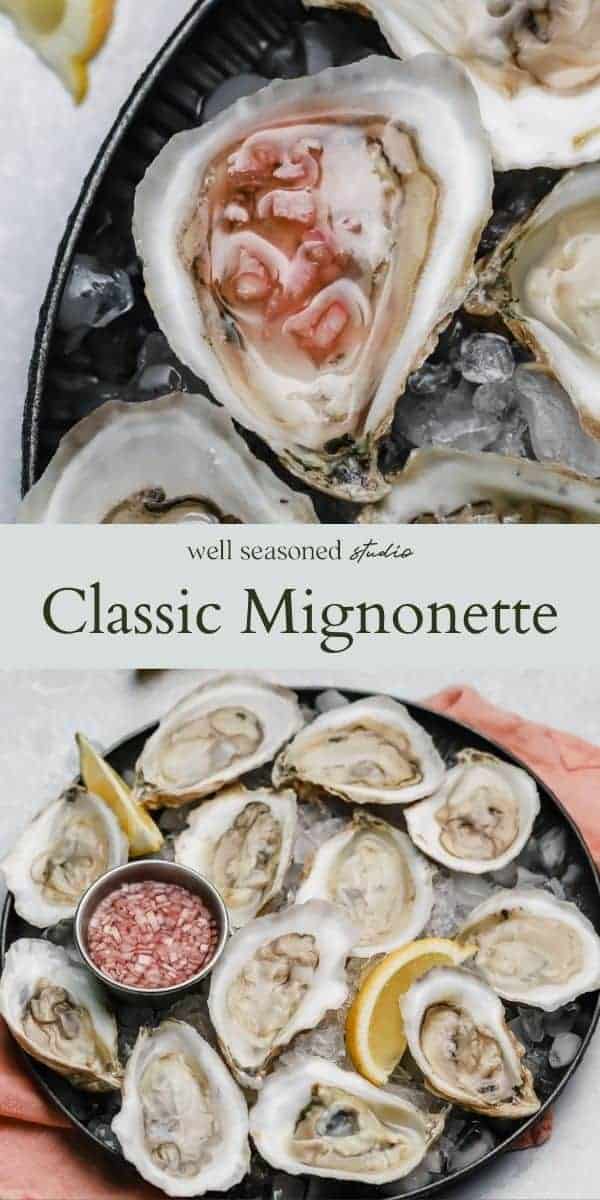 4-Ingredient Classic Mignonette Recipe For Oysters! - Well Seasoned Studio