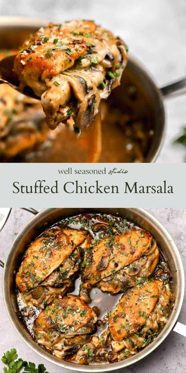 Cheesy Stuffed Chicken Marsala with Mushrooms & Fontina - Well Seasoned ...
