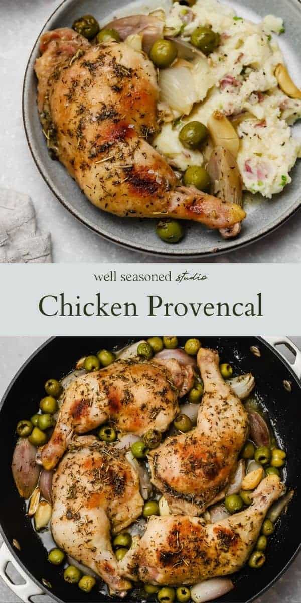 Roasted Chicken Provençal with Olives - Well Seasoned Studio