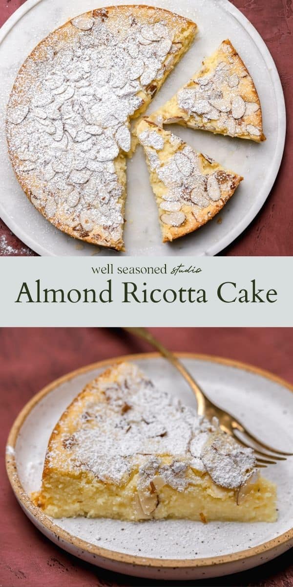 Impossibly Tender Almond Ricotta Cake (Gluten-Free) - Well Seasoned Studio