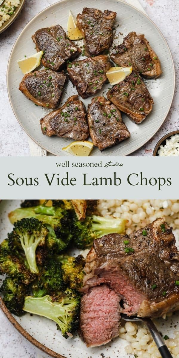 How To Make Sous Vide Lamb Chops - Well Seasoned Studio