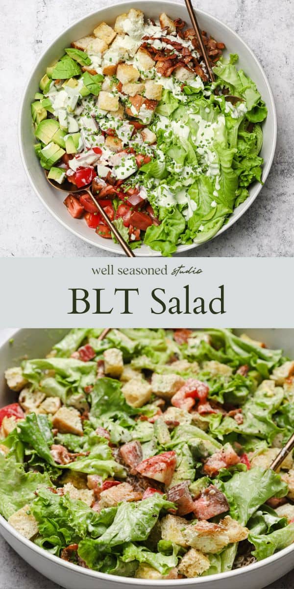BLT Salad Recipe {with Tarragon Dressing} - Well Seasoned Studio