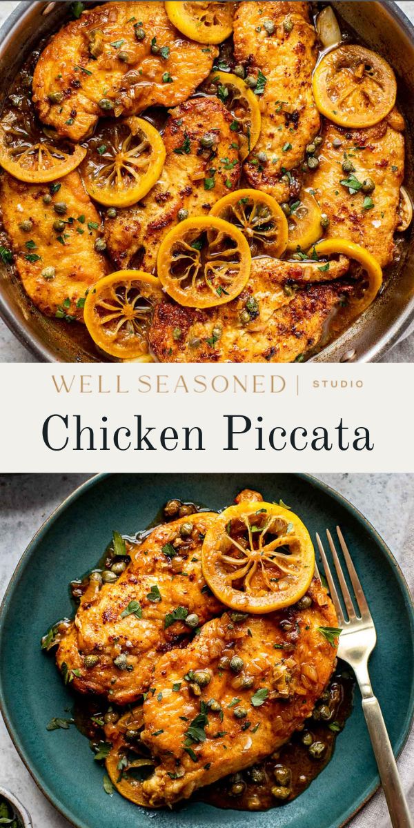 Pan Seared Chicken Piccata - Well Seasoned Studio