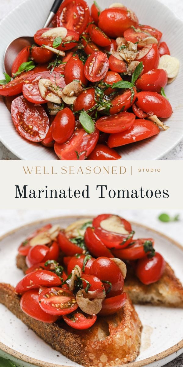 Marinated Tomatoes with Balsamic Vinaigrette - Well Seasoned Studio
